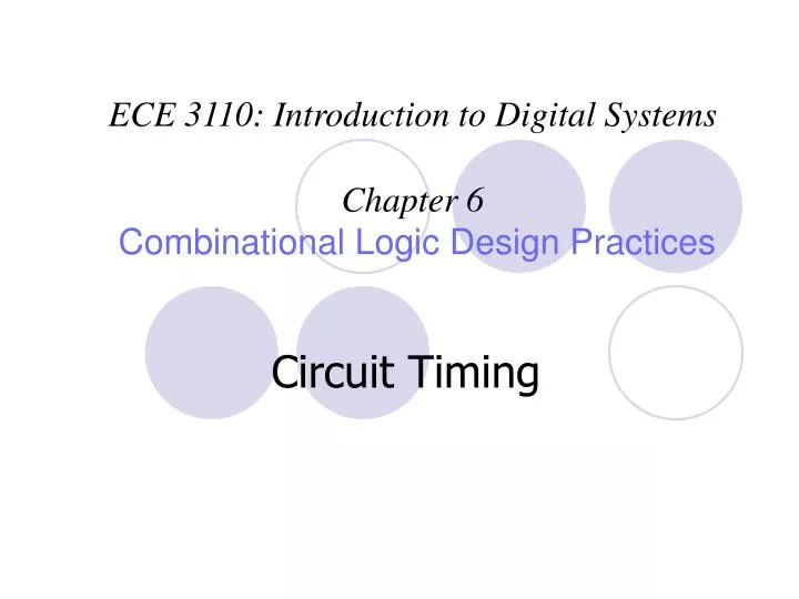 PPT - ECE 3110: Introduction to Digital Systems Chapter 6 Combinational ...