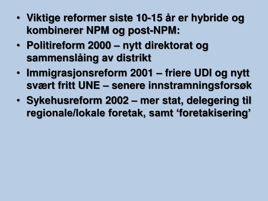 PPT - Norsk sentralforvaltning – en stat i staten eller en profesjonell ...