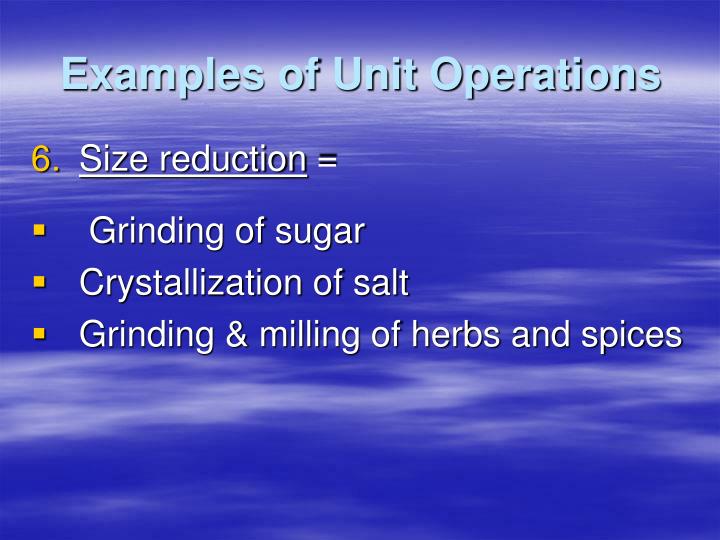 PPT - Unit Operations PowerPoint Presentation - ID:6128074