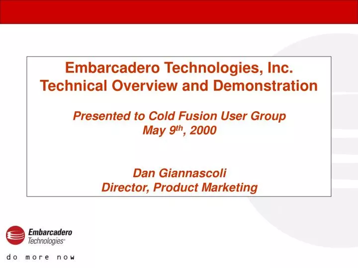 PPT - Embarcadero Technologies, Inc. Technical Overview and ...