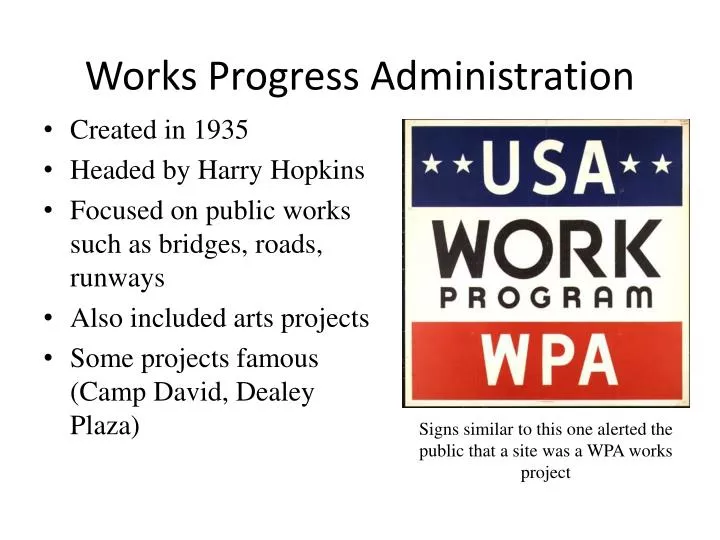 PPT - Works Progress Administration PowerPoint Presentation, free ...