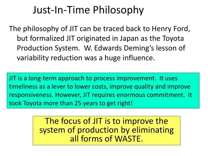 PPT - Just-In-Time Philosophy PowerPoint Presentation, free download ...