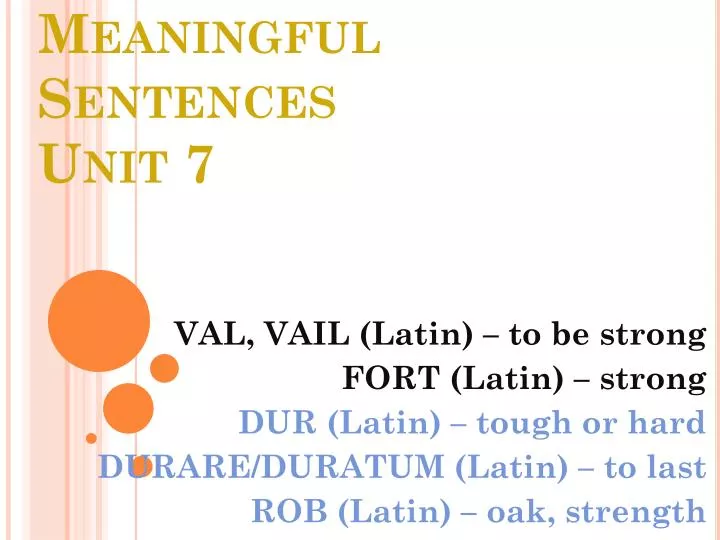 PPT - Meaningful Sentences Unit 7 PowerPoint Presentation, free ...