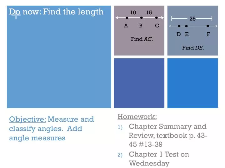 PPT - Objective : Measure and classify angles. Add angle measures ...