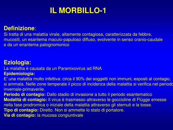PPT - IL MORBILLO-1 PowerPoint Presentation, free download - ID:6132084