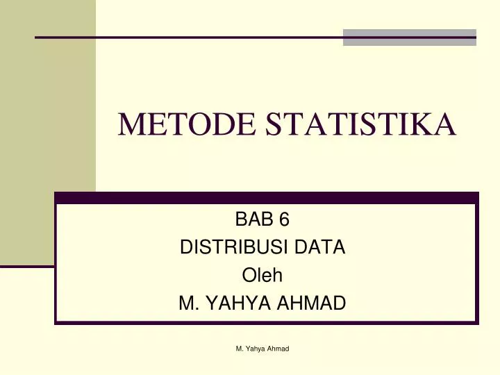 PPT - METODE STATISTIKA PowerPoint Presentation, free download - ID:6132491
