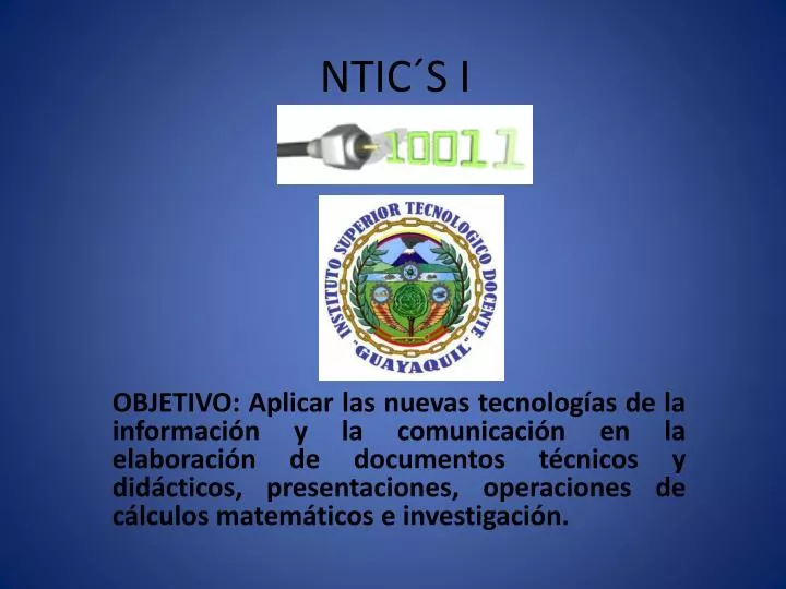 PPT - NTIC´S I PowerPoint Presentation, free download - ID:6132863
