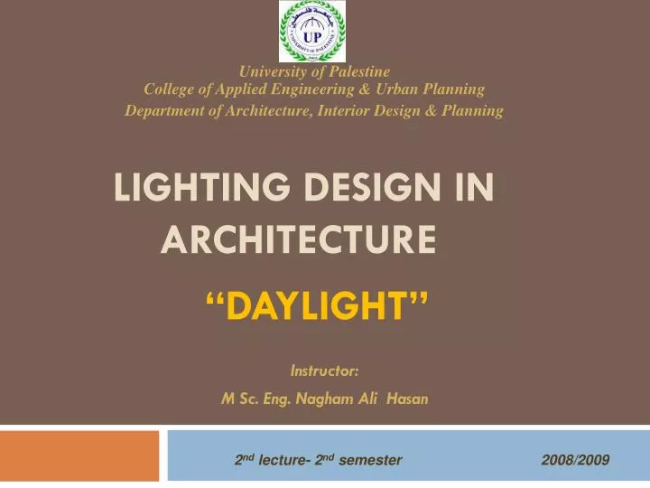 Ppt Lighting Design In Architecture Powerpoint Presentation Free Id 6134346