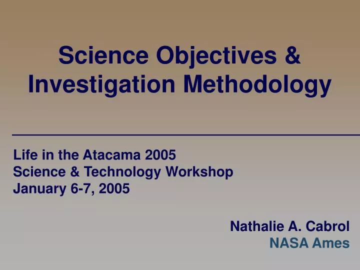 PPT - Science Objectives & Investigation Methodology PowerPoint ...