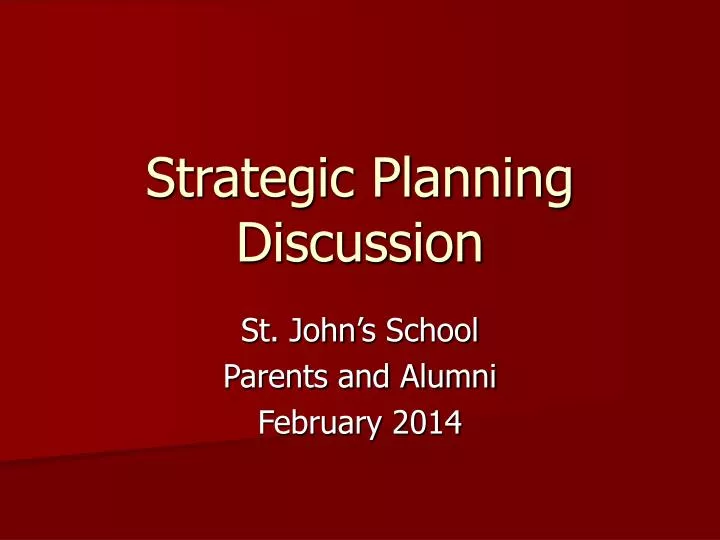 PPT - Strategic Planning Discussion PowerPoint Presentation, free ...