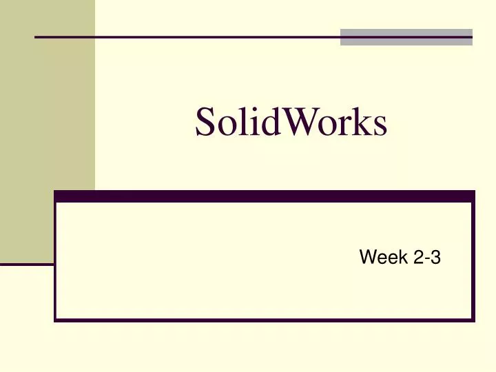 PPT - SolidWorks PowerPoint Presentation, free download - ID:6136738