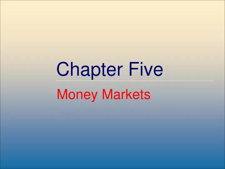PPT - Chapter Five PowerPoint Presentation, free download - ID:6138803