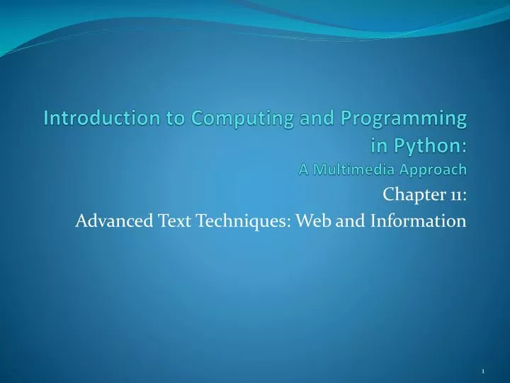 PPT - Introduction to Computing and Programming in Python: A Multimedia Approach PowerPoint ...