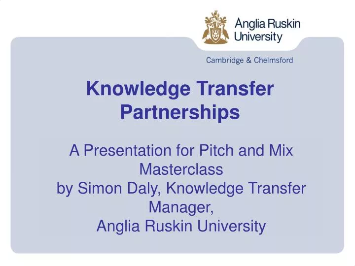 PPT - Knowledge Transfer Partnerships PowerPoint Presentation, free ...