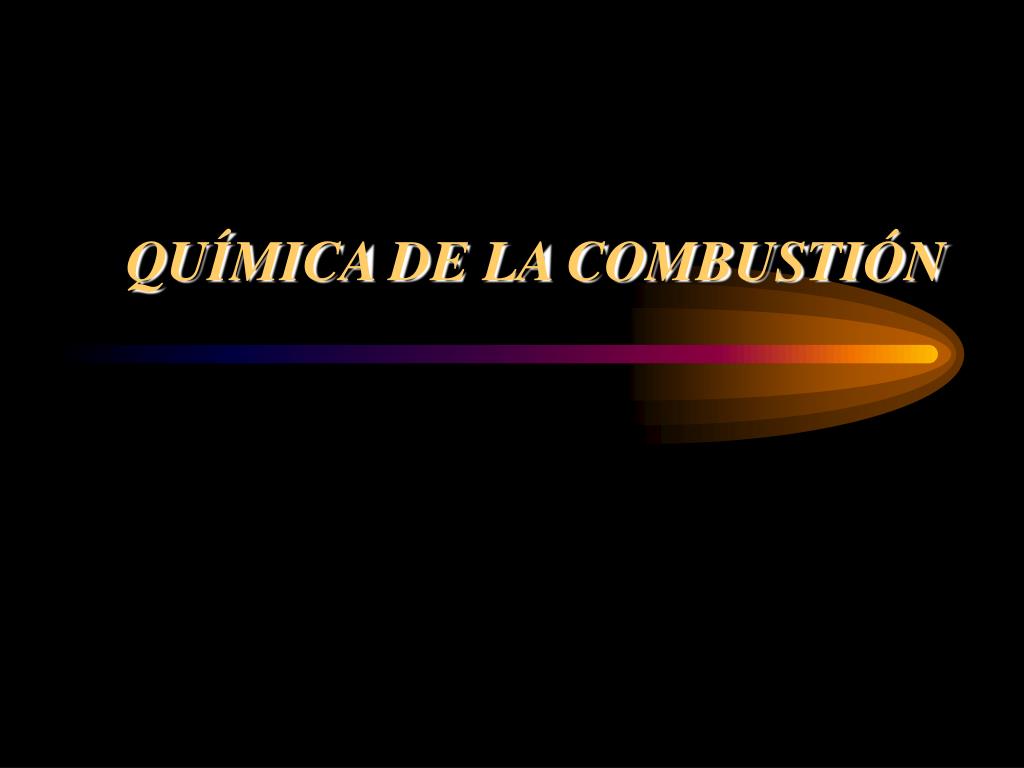 PPT - MODELACIÓN DE LA COMBUSTIÓN DE GASES COMBUSTIBLES PowerPoint ...