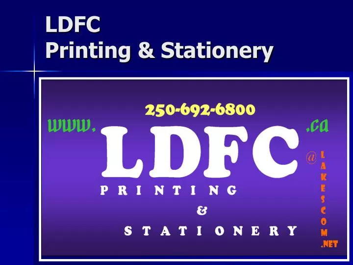 PPT - LDFC Printing & Stationery PowerPoint Presentation, free download ...