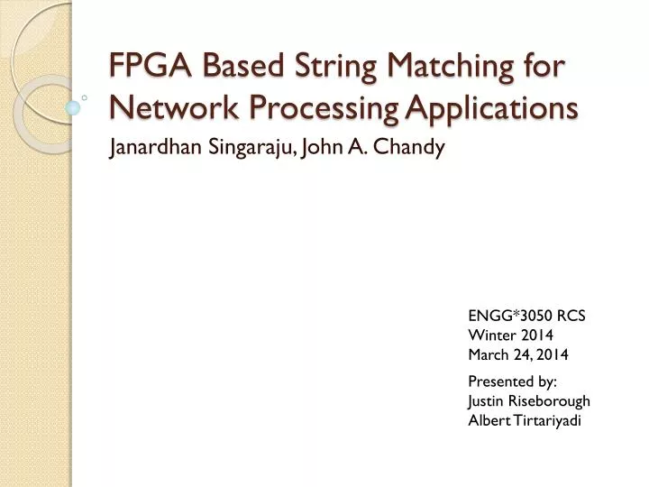 Ppt Fpga Based String Matching For Network Processing Applications Powerpoint Presentation