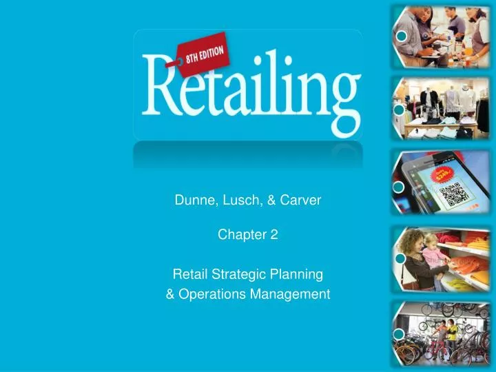 PPT - Chapter 2 Retail Strategic Planning & Operations Management ...