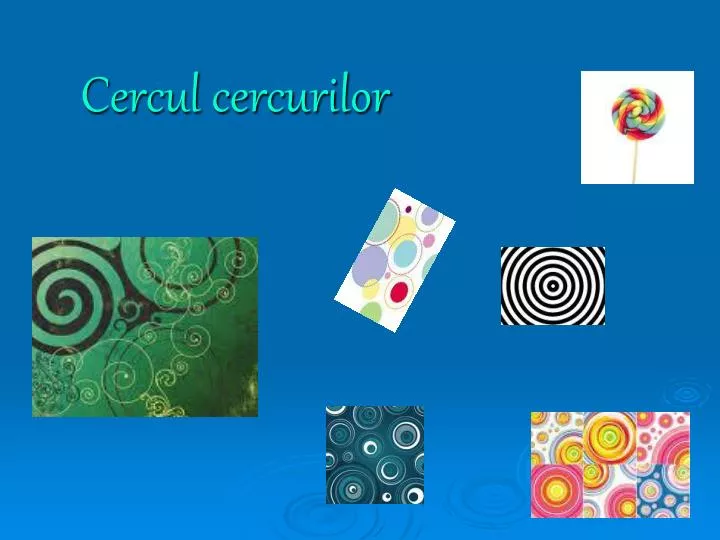 PPT - Cercul cercurilor PowerPoint Presentation, free download - ID:6147181