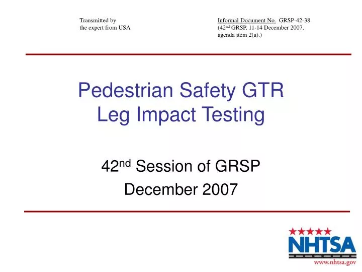 PPT - Pedestrian Safety GTR Leg Impact Testing PowerPoint Presentation ...