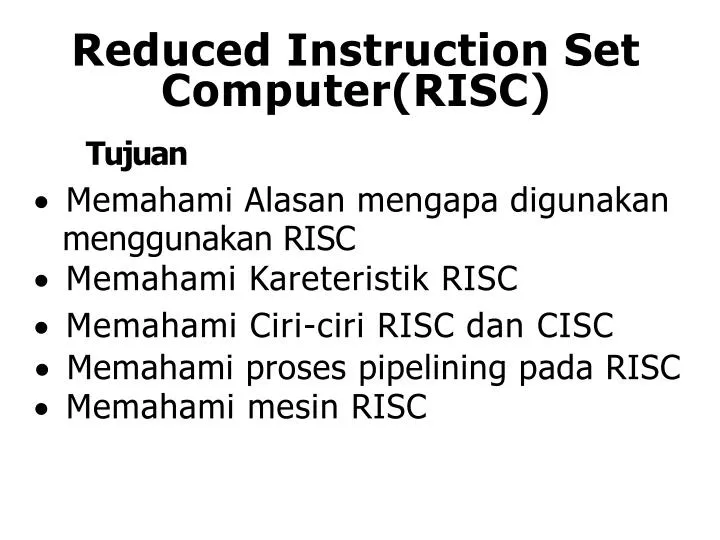 Ppt Reduced Instruction Set Computer Risc Powerpoint Presentation Free Download Id 6148005