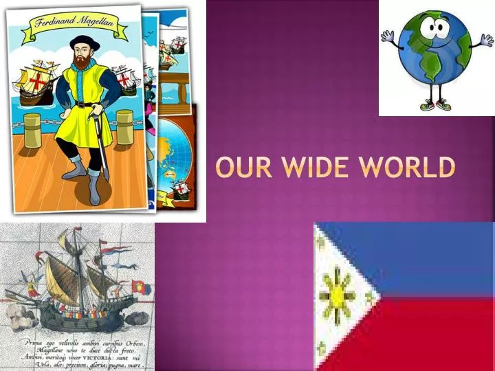 PPT - Our wide world PowerPoint Presentation, free download - ID:6149085