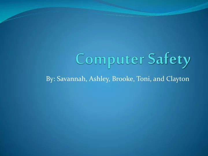 PPT - Computer Safety PowerPoint Presentation, free download - ID:6149136