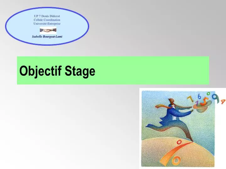PPT - Objectif Stage PowerPoint Presentation, free download - ID:6149242