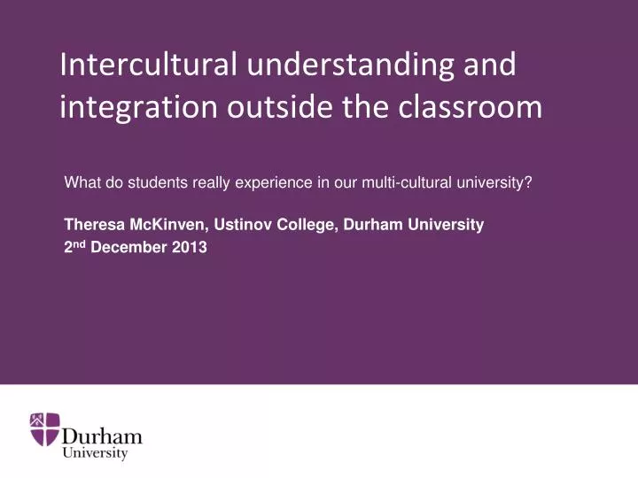 PPT - Intercultural understanding and integration outside the classroom ...