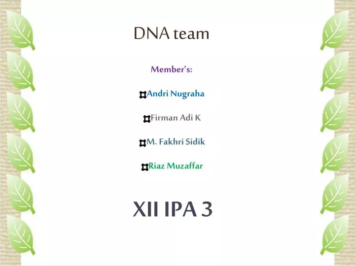PPT - DNA team PowerPoint Presentation, free download - ID:6150611