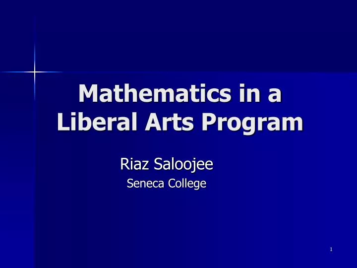 PPT - Mathematics in a Liberal Arts Program PowerPoint Presentation ...