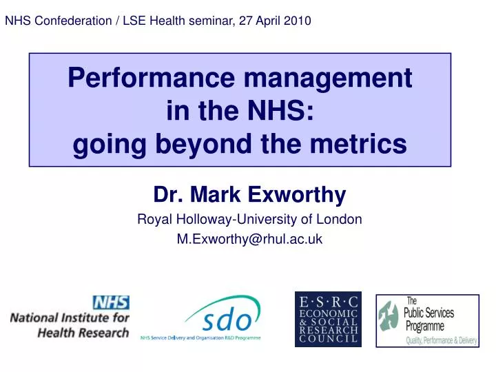 PPT - Performance management in the NHS: going beyond the metrics ...