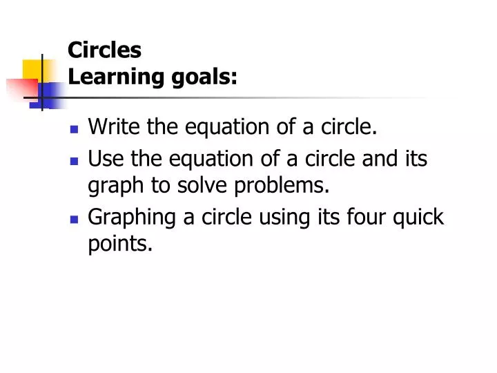 PPT - Circles Learning goals: PowerPoint Presentation, free download ...