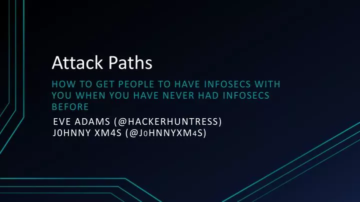 PPT - Attack Paths PowerPoint Presentation, free download - ID:6151303