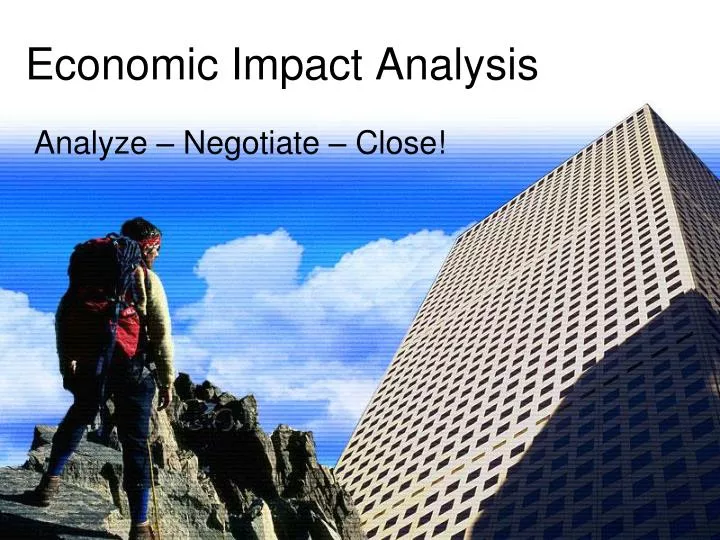 PPT - Economic Impact Analysis PowerPoint Presentation, free download ...