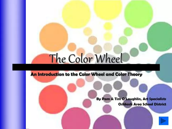 PPT - The Color Wheel PowerPoint Presentation, free download - ID:6152791