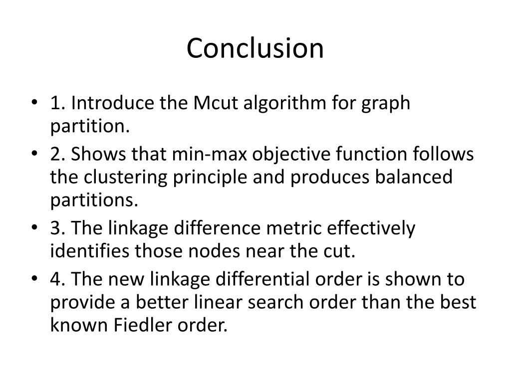 Ppt A Min Max Cut Algorithm For Graph Partitioning And Data Clustering Powerpoint Presentation