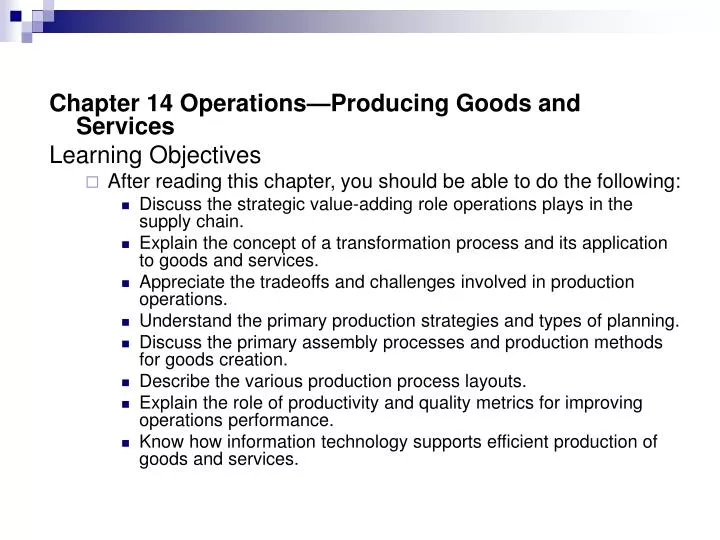 PPT - Chapter 14 Operations—Producing Goods and Services Learning ...