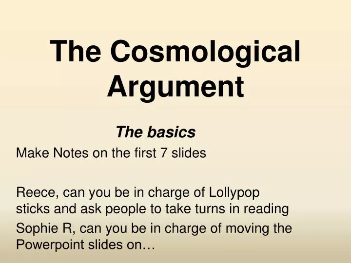 PPT - The Cosmological Argument PowerPoint Presentation, free download ...