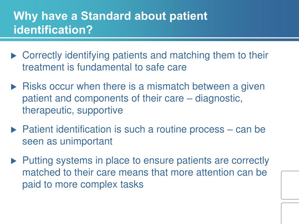 PPT - Standard 5: Patient Identification and Procedure Matching ... PPT - Standard 5: Patient Identification and Procedure Matching ...