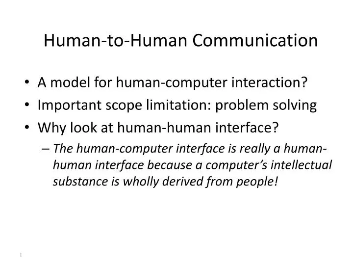PPT - Human-to-Human Communication PowerPoint Presentation, free ...