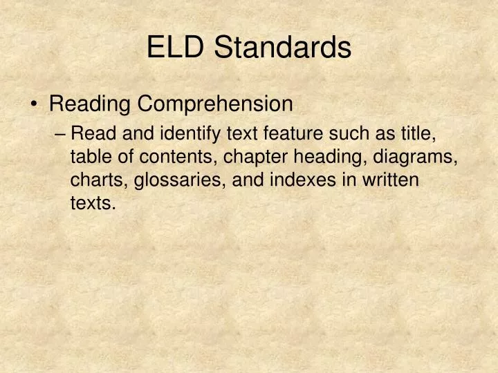 PPT - ELD Standards PowerPoint Presentation, free download - ID:6157367