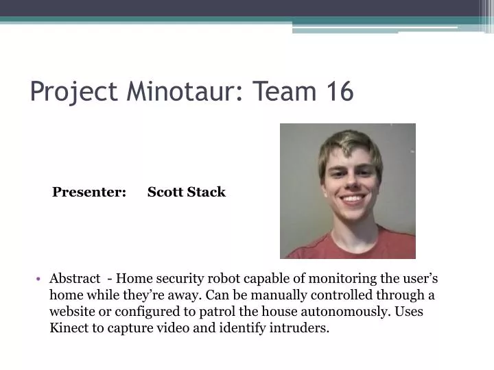 PPT - Project Minotaur: Team 16 PowerPoint Presentation, free download ...