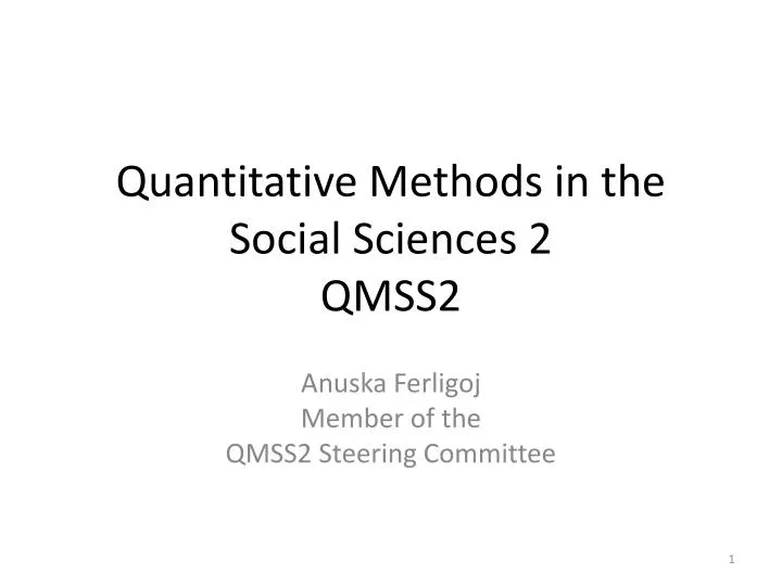 PPT - Quantitative Methods in the Social Sciences 2 QMSS2 PowerPoint Presentation - ID:6158650