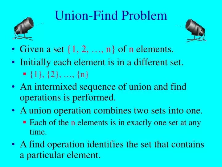 PPT - Union-Find Problem PowerPoint Presentation, free download - ID ...