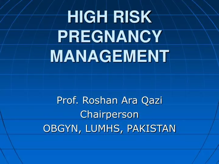 Ppt High Risk Pregnancy Management Powerpoint Presentation Free