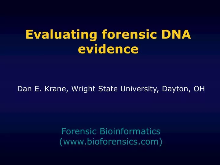 PPT - Evaluating forensic DNA evidence PowerPoint Presentation, free ...