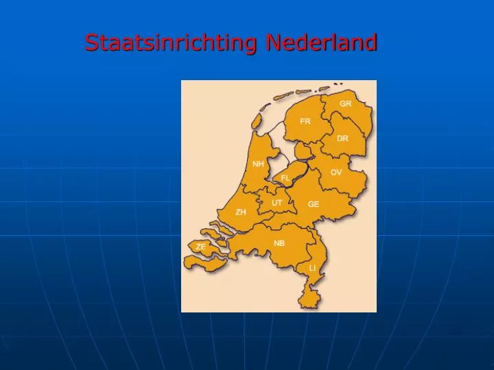 PPT - Staatsinrichting Nederland PowerPoint Presentation, free download ...