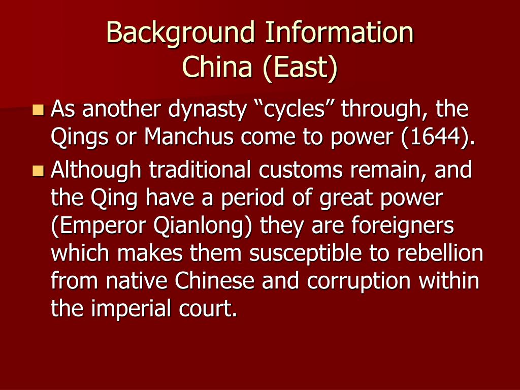 PPT - The End of China’s Past Qing Dynasty 1644 - 1911 PowerPoint ...