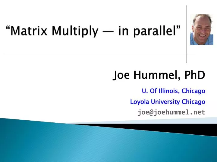 PPT - “Matrix Multiply ― in parallel” PowerPoint Presentation, free ...